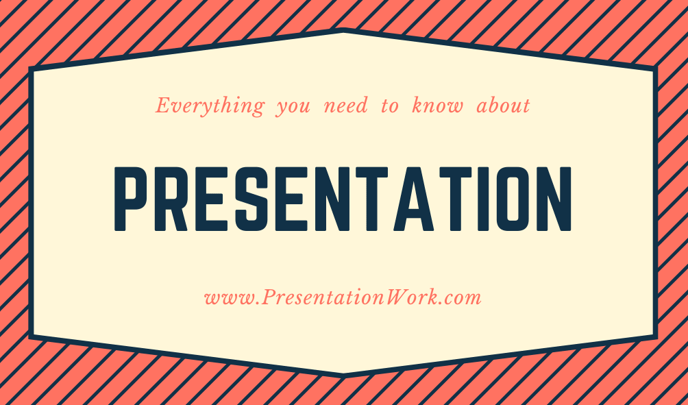 What Is A Presentation Presentation Definition Presentation Types 